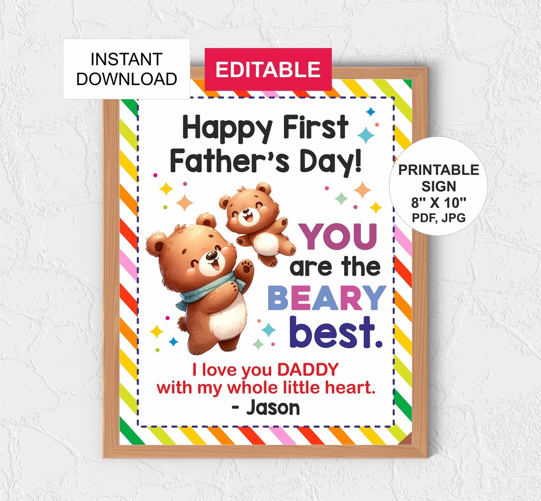 Editable First Father's Day Sign Printable / First Father's Day Gift ...