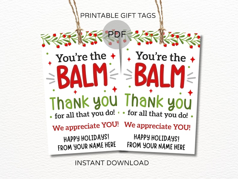 Christmas Lip Balm Tags Printable / Lip Balm Christmas Tag / You're the ...