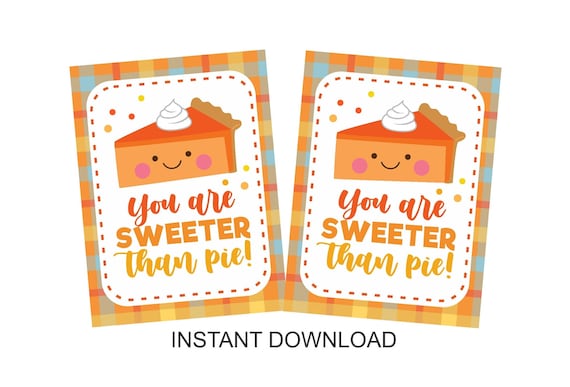 Sweeter Than Pie Gift Tags Printable / Printable Sweeter Than | Etsy