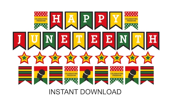 Juneteenth Banner Printable / Juneteenth Garland / Juneteenth | Etsy