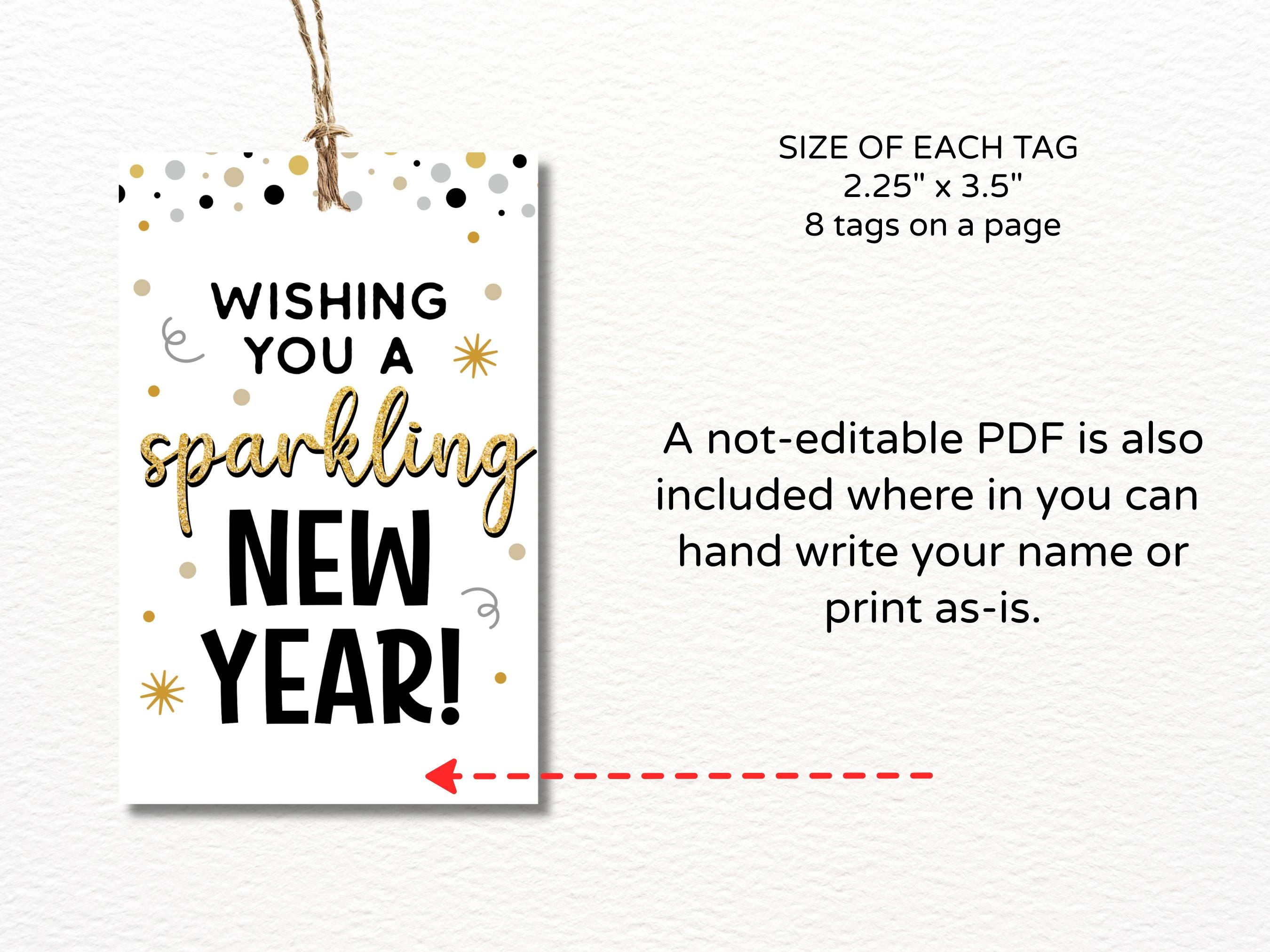 Sparkling New Year Tags Printable / Wishing You a Sparkling New Year ...