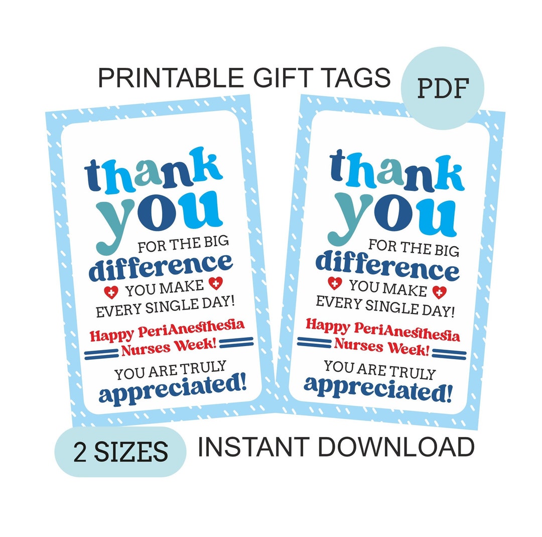 Perianesthesia Nurses Week Gift Tags Printable / Perianesthesia Nurse ...
