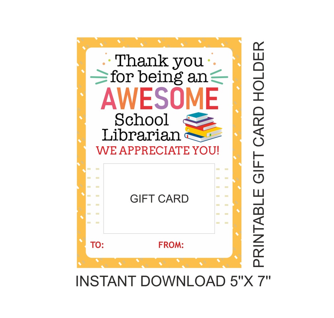 School Librarian Gift Card Holder Printable / School Librarian Gifts ...