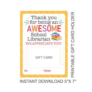 School Librarian Gift Card Holder Printable / School Librarian Gifts ...
