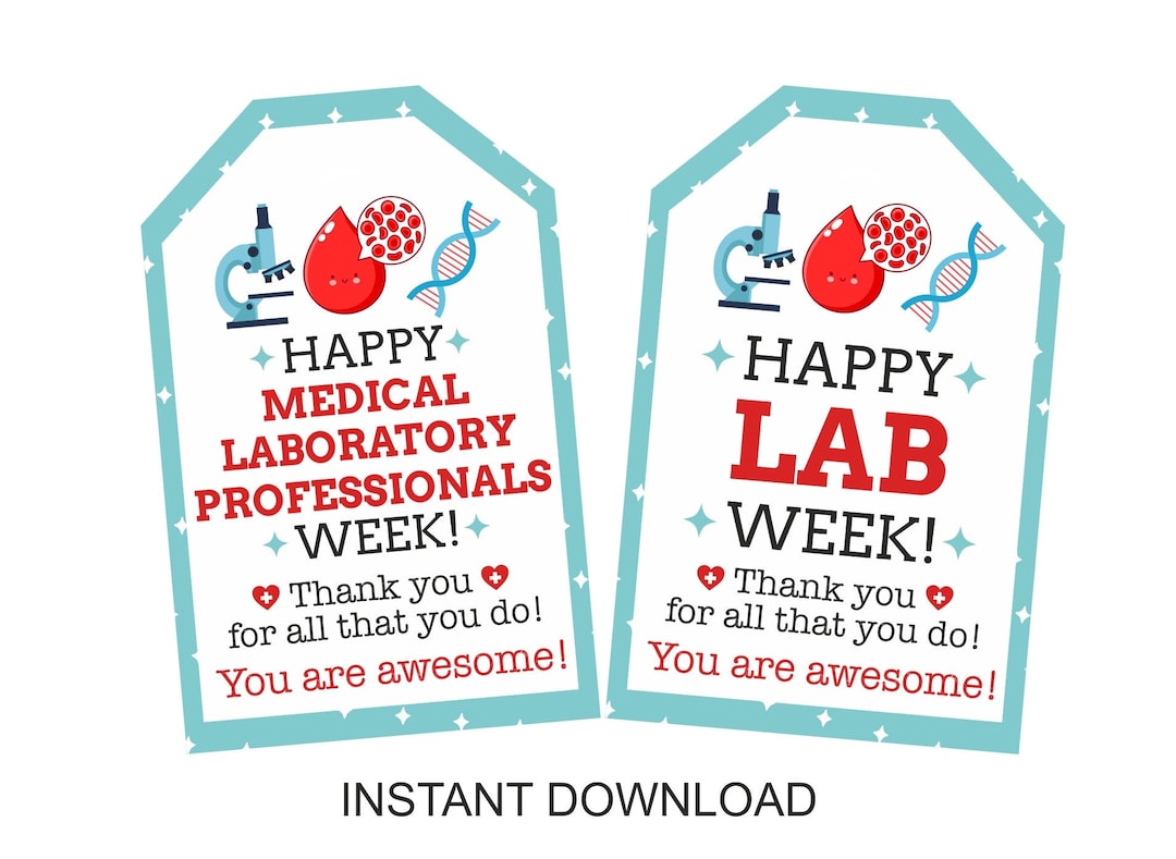 Lab Week Tag Printable / Medical Laboratory Professionals Week Tags ...