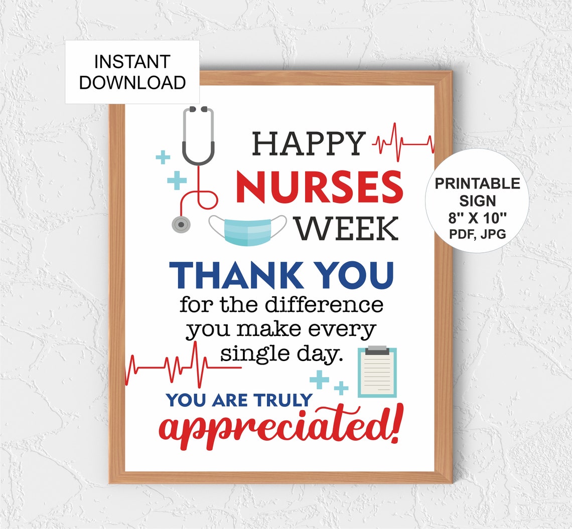 Nurse Week Sign Printable / Nurse Thank You Sign / Nurse Week Poster ...
