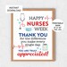 Nurse Week Sign Printable / Nurse Thank You Sign / Nurse Week Poster ...