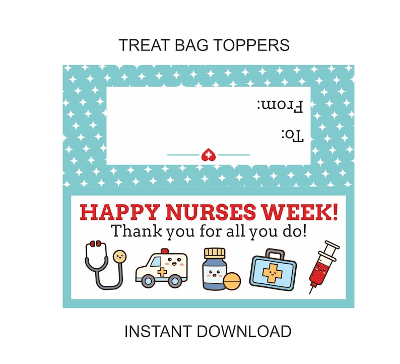 Nurse Week Bag Toppers Printable / Nurse Week Treat Bag - Etsy
