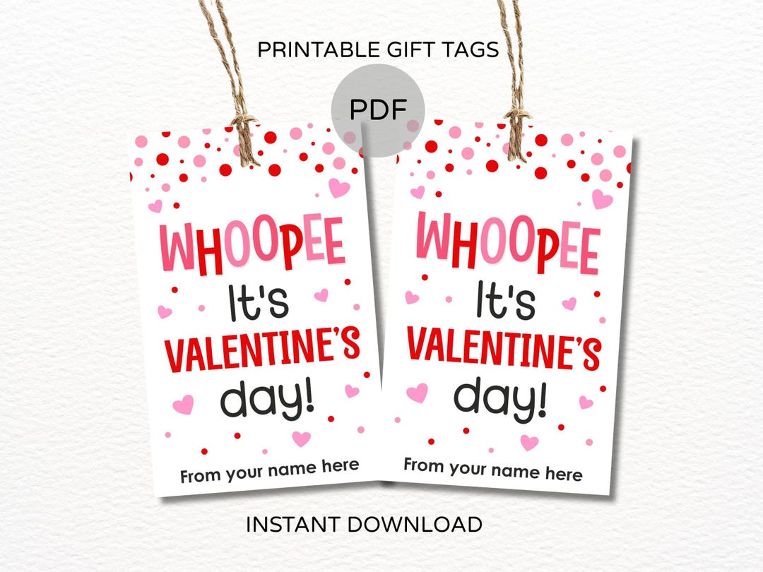 Valentine's Day Whoopee Tag Printable / Valentine Whoopee Cushion Gift ...
