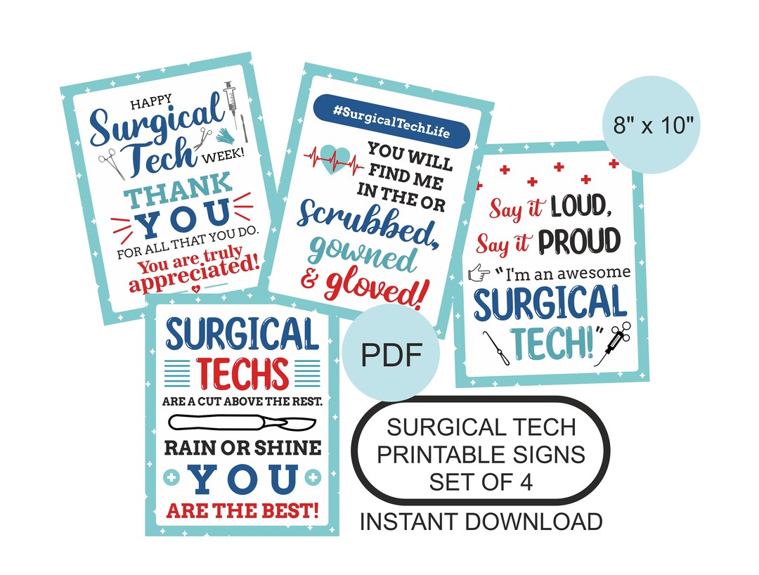 Surgical Tech Week Signs Printable / 4 Surgical Technologists Week ...