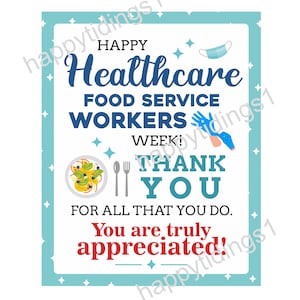 Healthcare Food Service Workers Week Sign Printable / Food Service ...