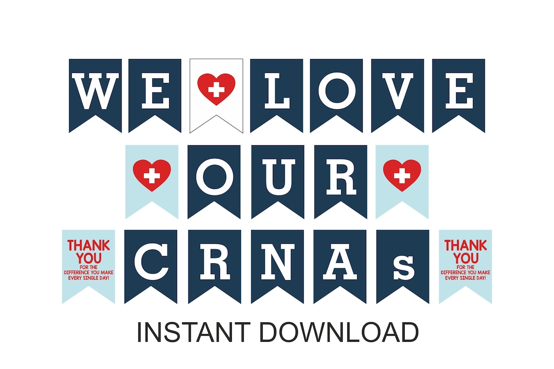 We Love Our Crnas Banner Printable / CRNA Gift / CRNA Week Banner ...