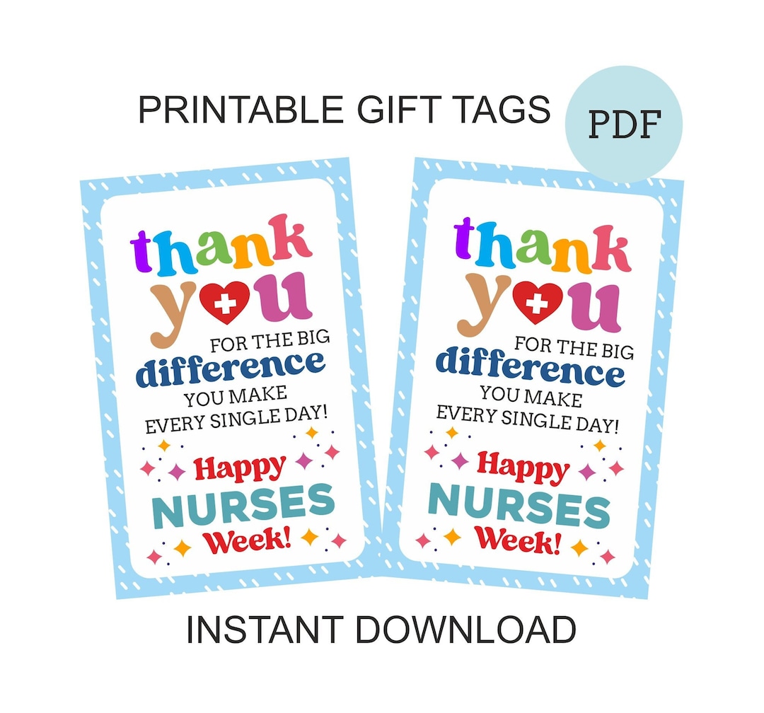 Nurses Week Tags Printable / Nurse Week Thank You Tags / Nurse ...