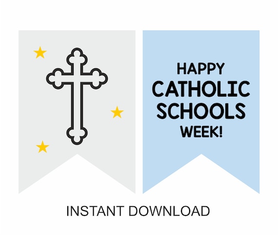 Catholic Schools Week 2014 Banners Catholic Schools Week Banner A