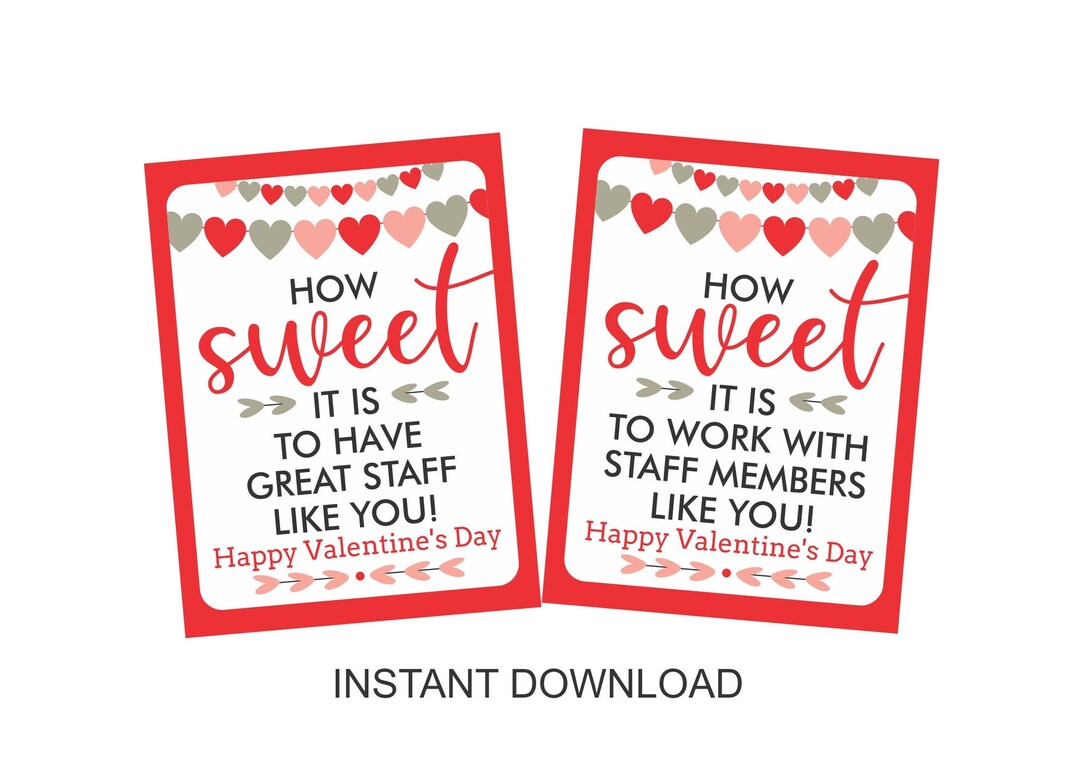 Printable Valentine Staff Appreciation Tags / Valentine Staff Tags ...