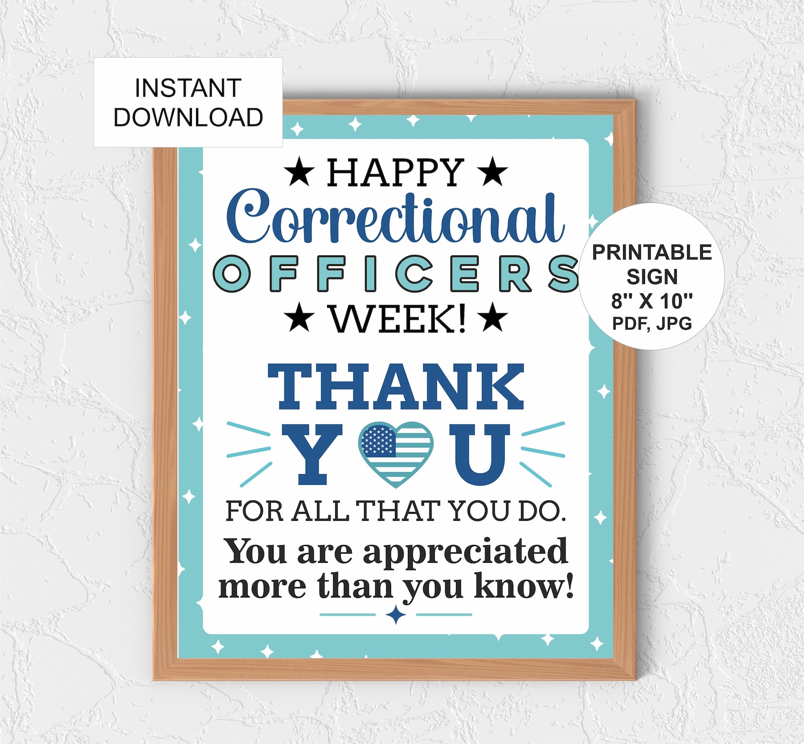 Blue Correctional Officers Week Sign Printable / Correctional Office ...