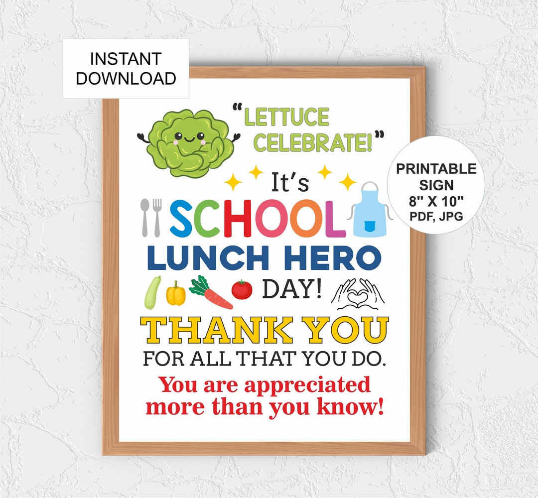 School Lunch Hero Day Poster Printable / School Lunch Hero Day Sign ...