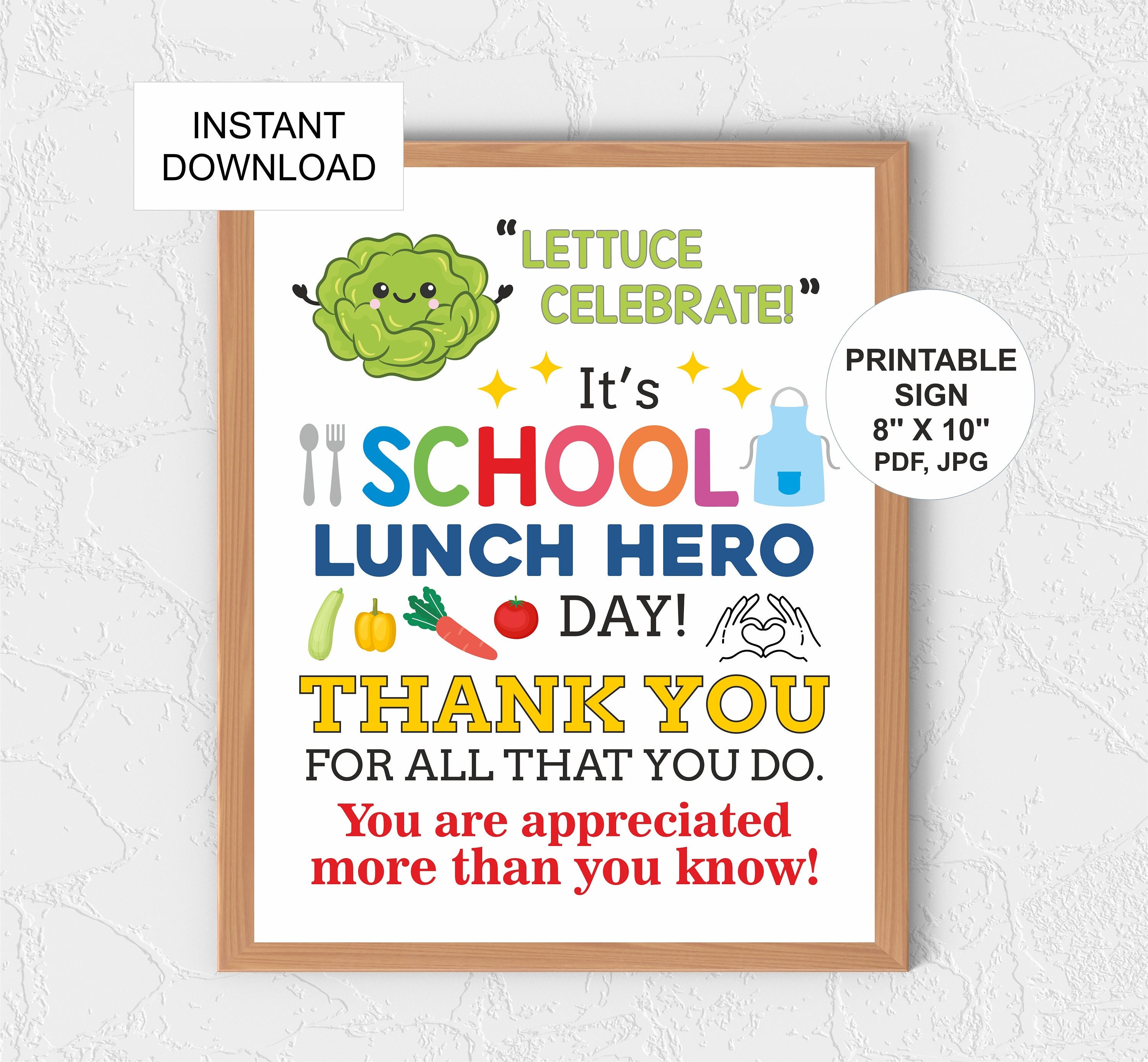School Lunch Hero Day Poster Printable / School Lunch Hero Day Sign ...