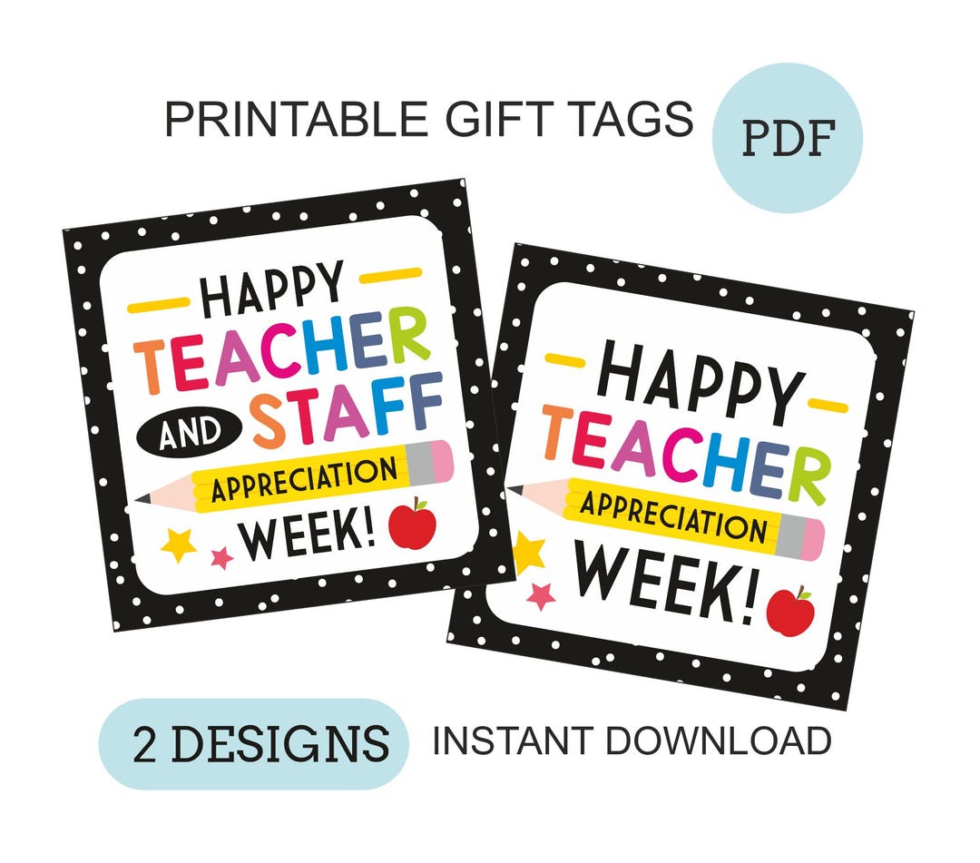 Teacher and Staff Appreciation Week Gift Tags Printable / Teacher ...