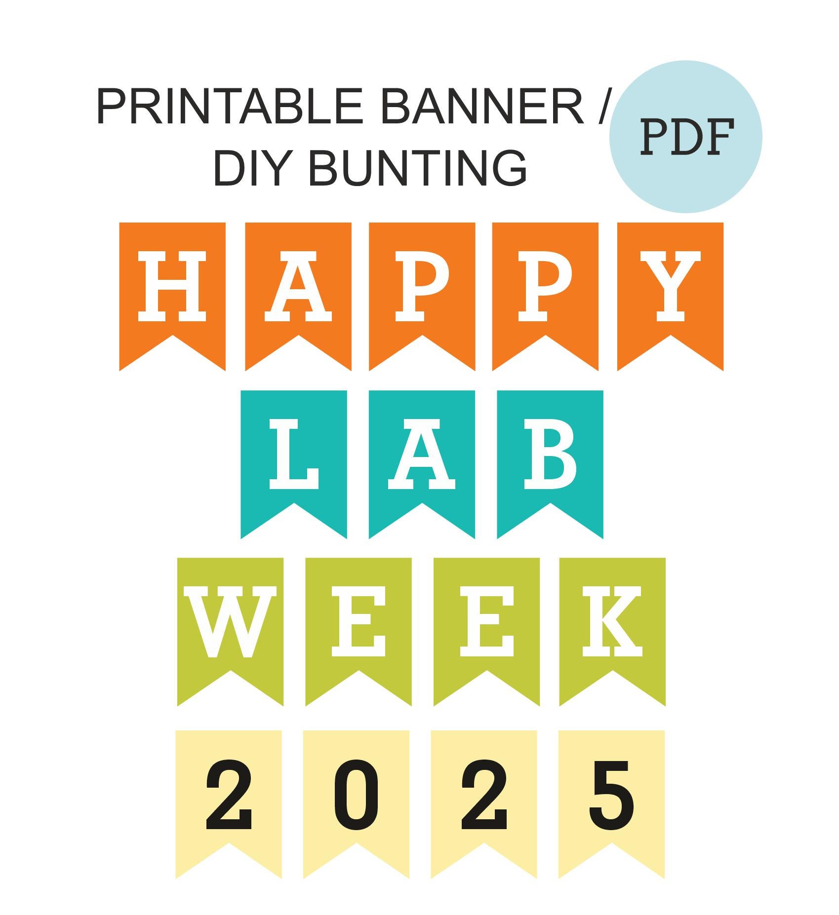 Lab Week Banner 2025 Printable / Lab Week 2025 Banner / Lab Week Gifts ...