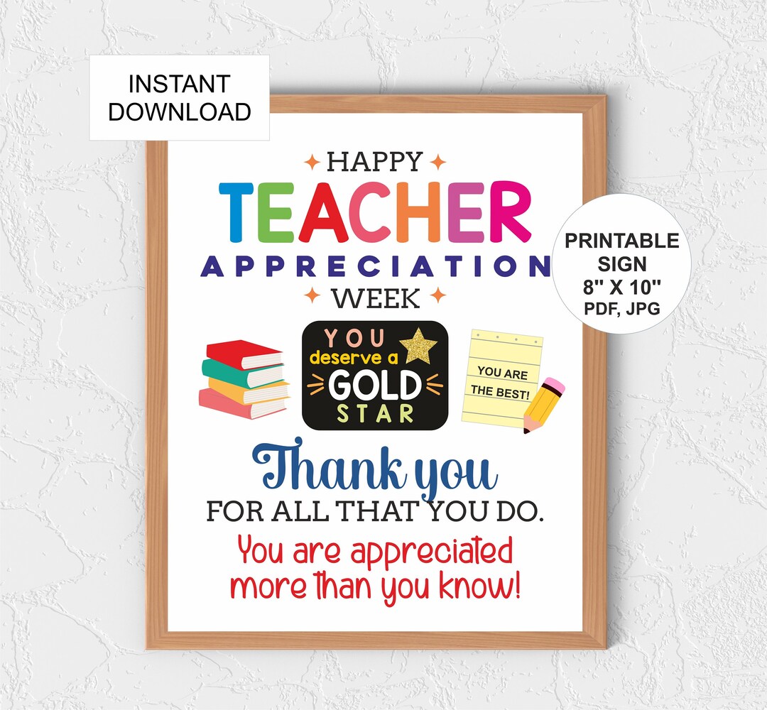 Teacher Appreciation Week Sign Printable / Teacher Appreciation Sign ...