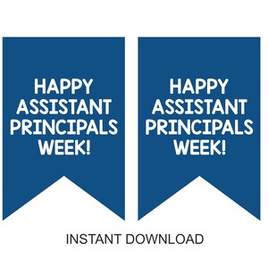Assistant Principals Week Banner Printable / Assistant Principal Banner ...