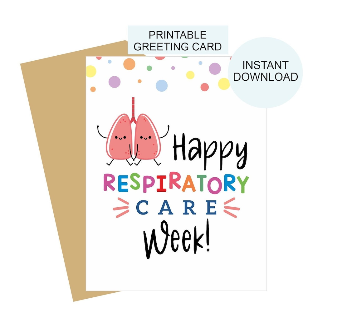 Respiratory Care Week Card Printable / Respiratory Care Week Printable Greeting Card ...