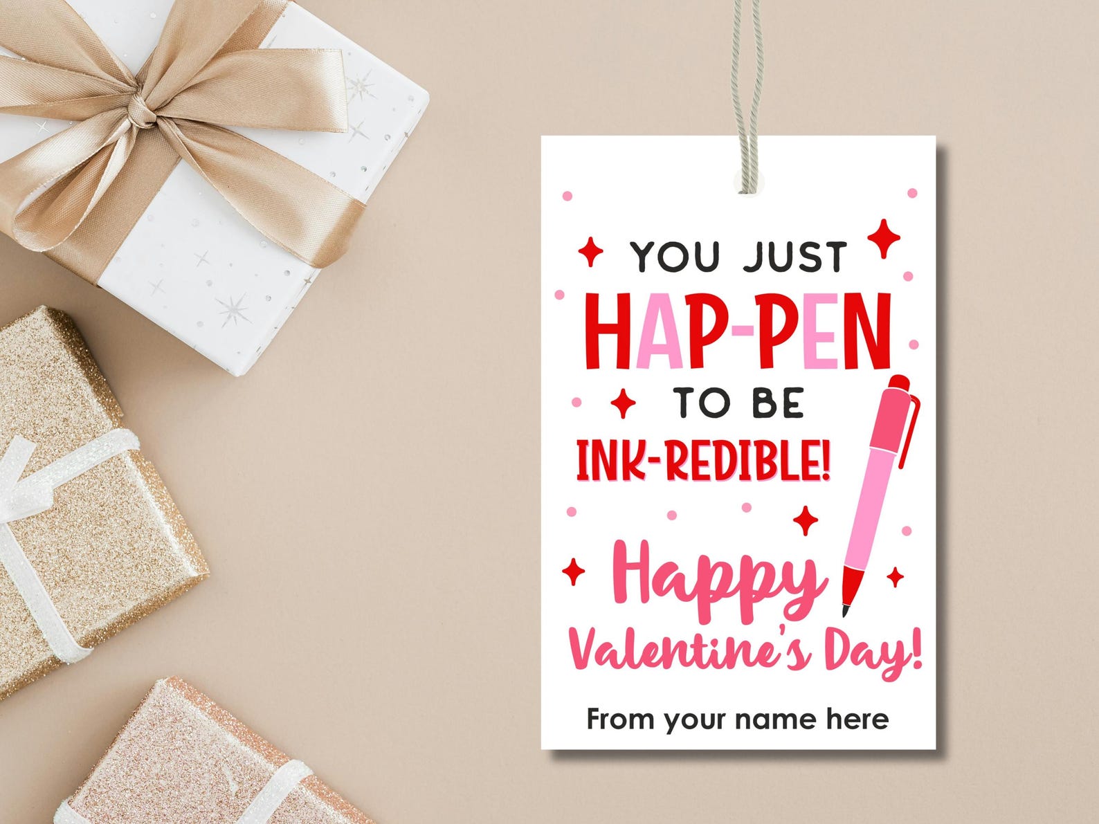 Valentine Pen Gift Tags Printable / Hap-pen to Be Inkredible Tag ...