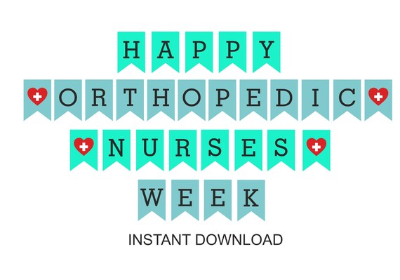 Happy Orthopedic Nurses Week Banner Printable / Printable | Etsy