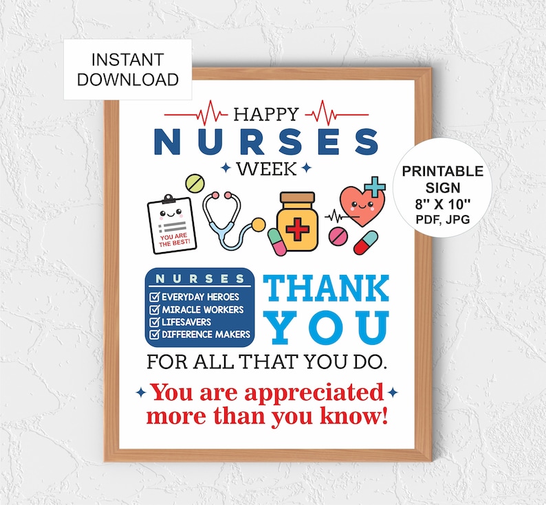Nurses Week Sign Printable / Nurses Week 2024 / Nurse Week Sign / Nurse ...
