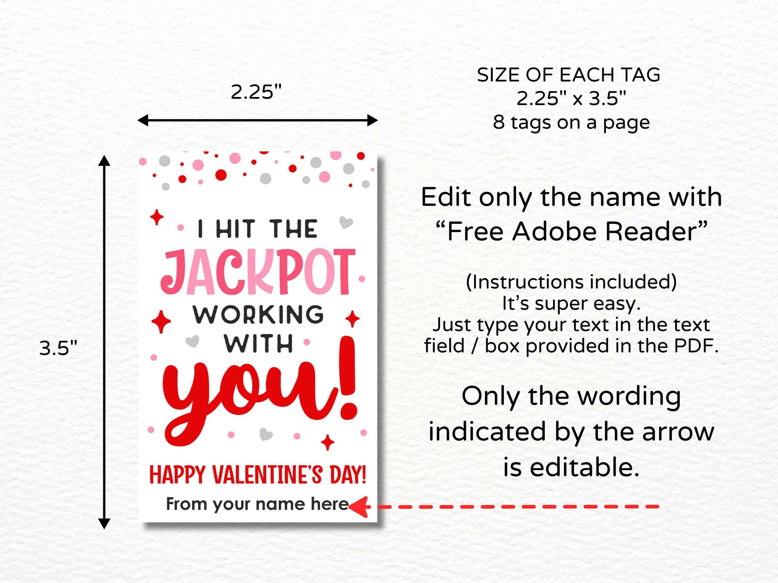 Hit the Jackpot Working With You Tags Printable / Valentine Jackpot ...
