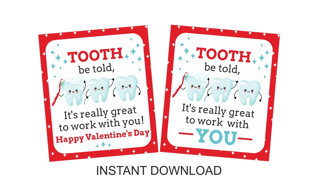 Printable Dentist Valentine Tag / Printable Dentist Valentine Card ...