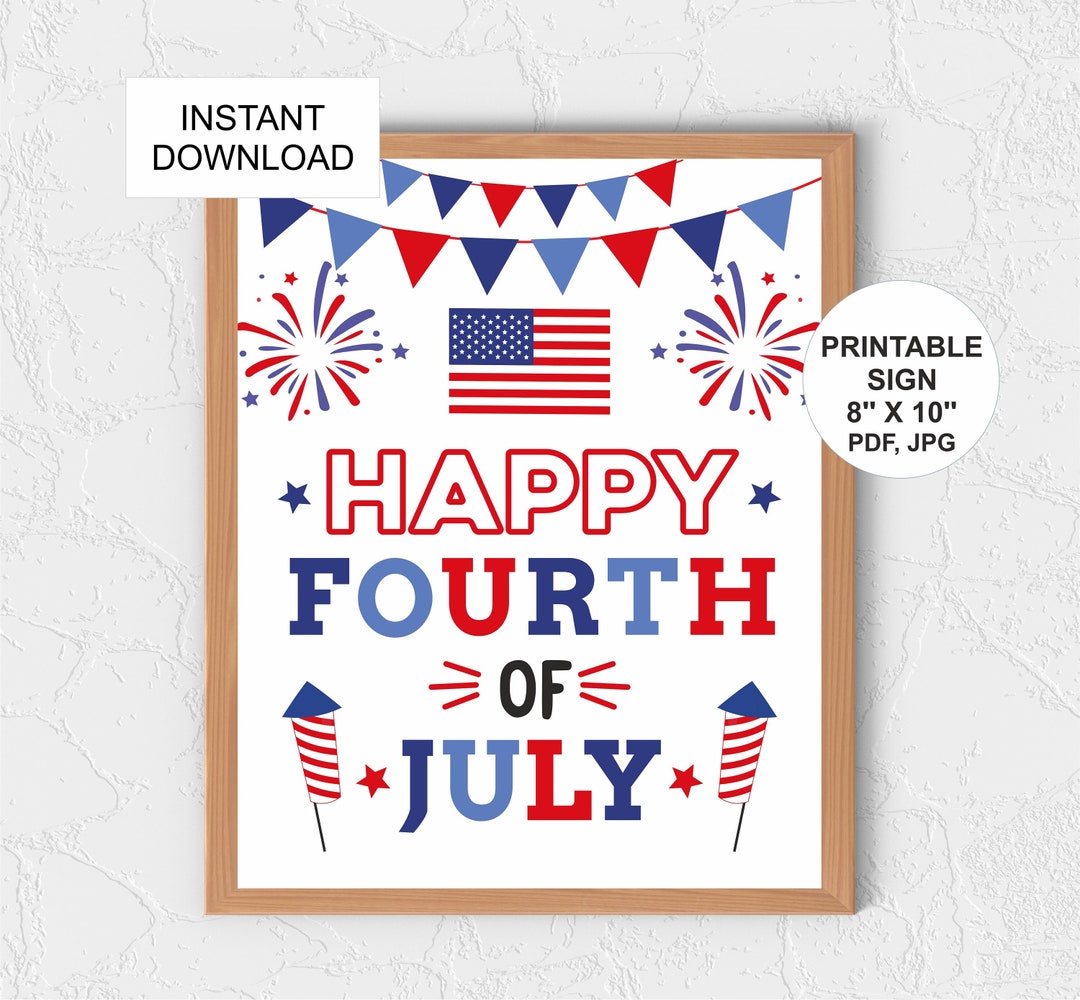 Fourth of July Sign Printable / Happy 4th of July Sign / Fourth of July ...