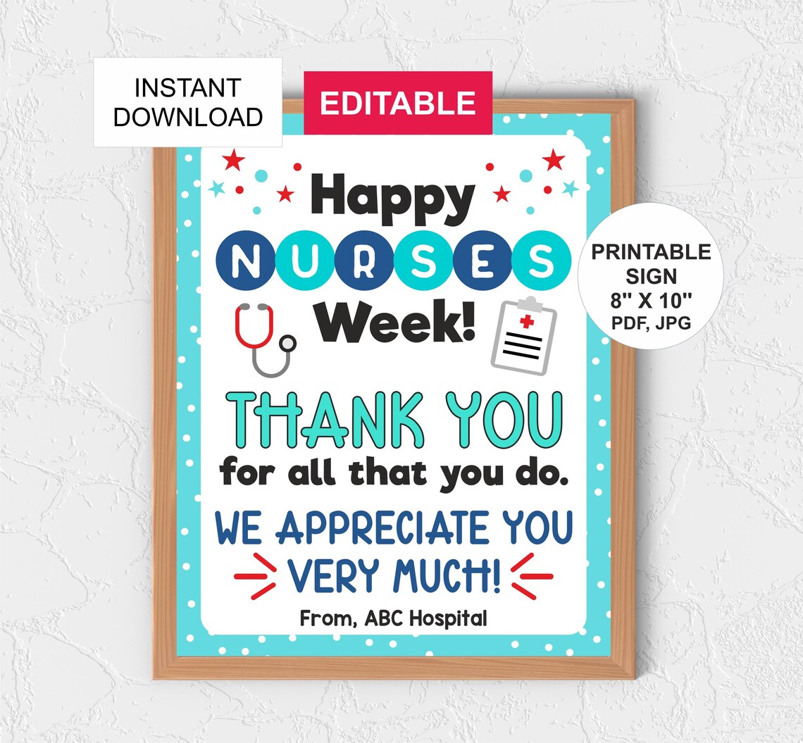 Editable Nurse Week Appreciation Poster Printable / Nurse Appreciation ...