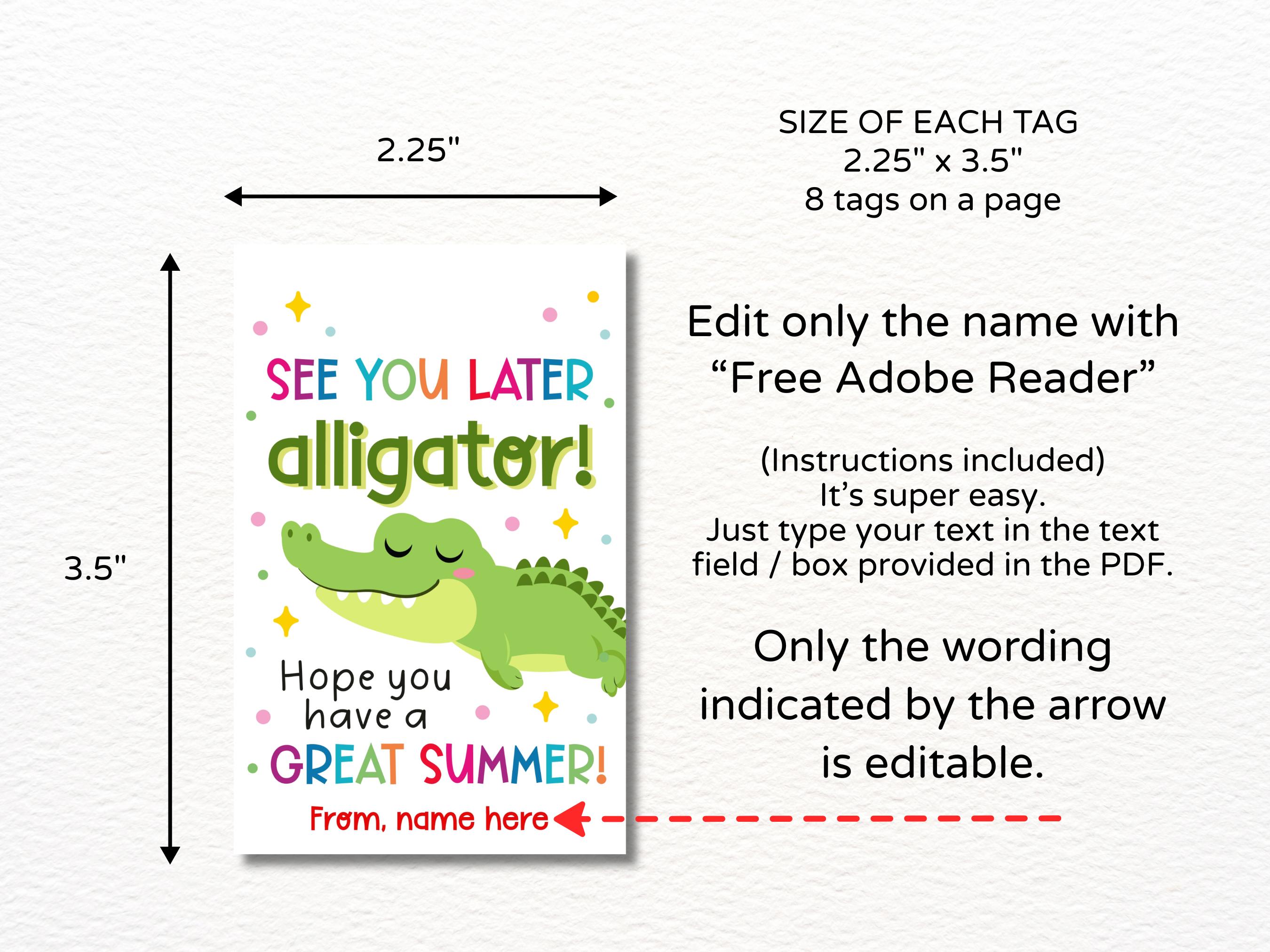 See You Later Alligator Tags Printable / Last Day of School Gift Tags ...