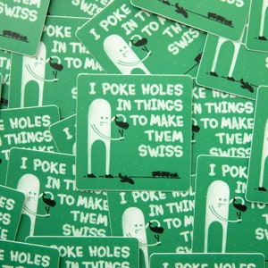 I Poke Holes in Things to Make Them Swiss - Etsy