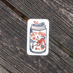 HEY BUDDY Beer // Weatherproof Vinyl DOG Sticker // Water Bottle ...