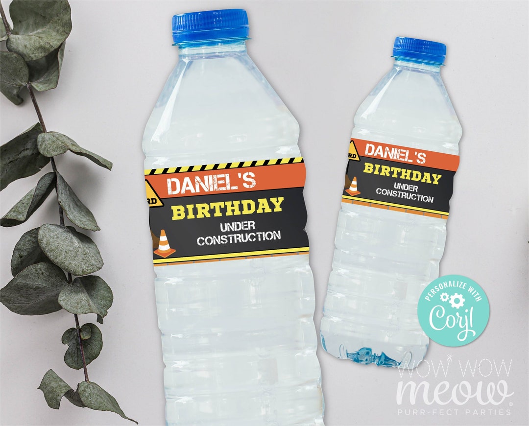 Construction Water Bottle Labels Editable Birthday Party Gift Digger ...