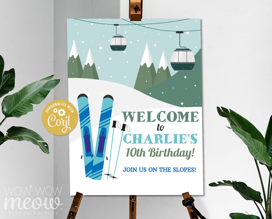 Ski Party Birthday Welcome Sign Skiing Snow Apres Winter Editable Party ...