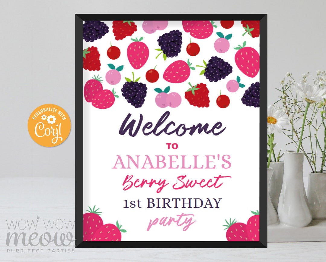 Berry Sweet Welcome Sign First Party Birthday Editable Party Raspberry ...
