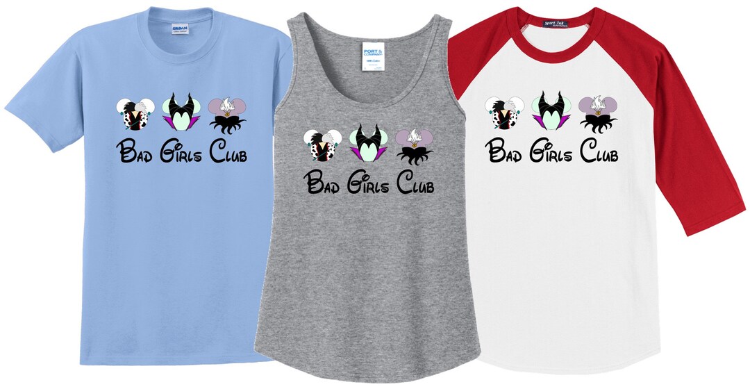 DISNEY BAD GIRLS Disney Vacation Disney Group Shirts Disney Matching ...