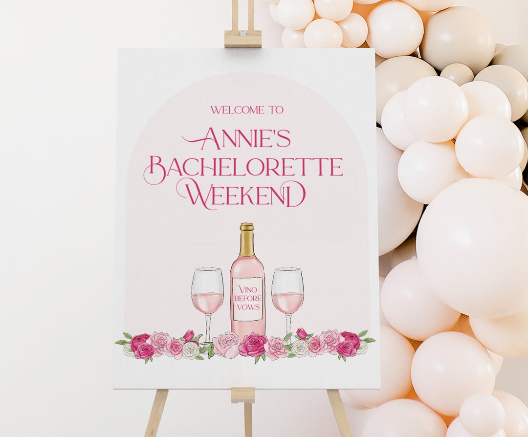 Winery Bachelorette Welcome Sign, Vino Before Vows, Wine Bachelorette ...