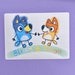 Bluey and Bingo 5x7 Cute Art Print // Bluey Birthday // Bluey Birthday ...
