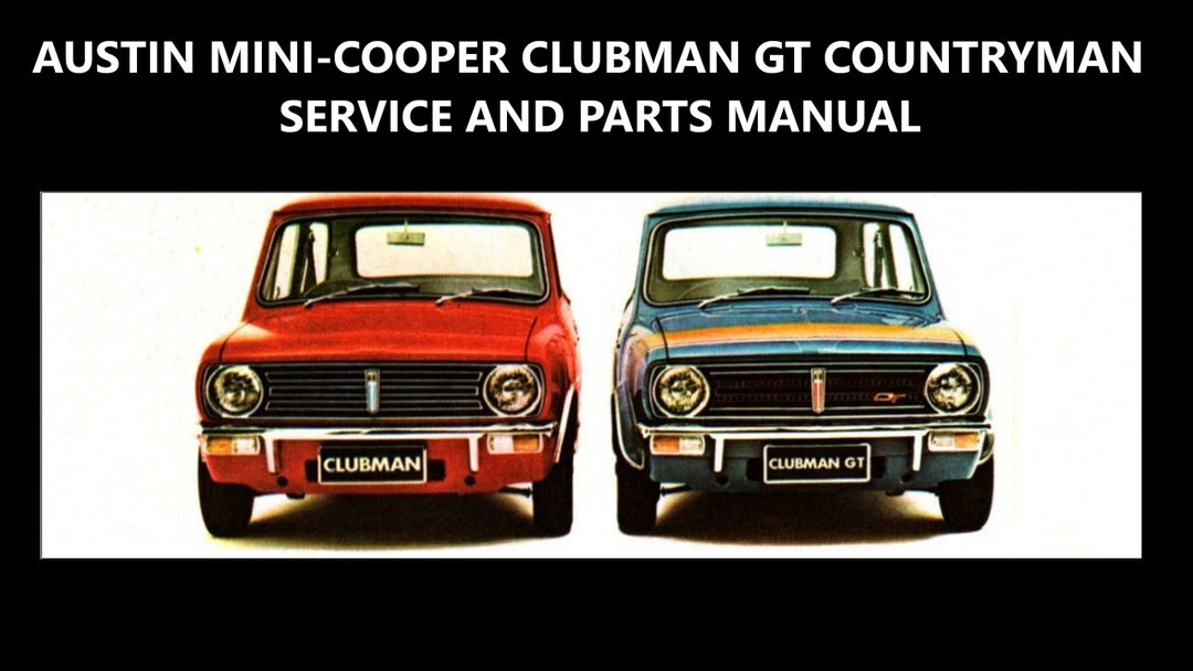 AUSTIN MINI COOPER Clubman Workshop & Parts Manuals 530pg Service ...