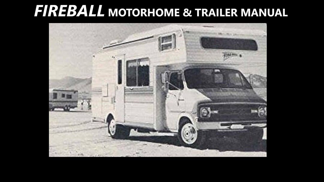 FIREBALL MOTORHOME & TRAILER Manuals - 450pgs With Camper 5th Wheel ...