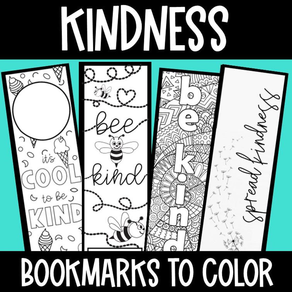 Kindness Bookmarks to Color for World Kindness Day and Random Acts of ...