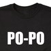 PO-PO T-shirt, POPO Shirt, Police Funny Cop Policeman Tee Gift Granddad ...