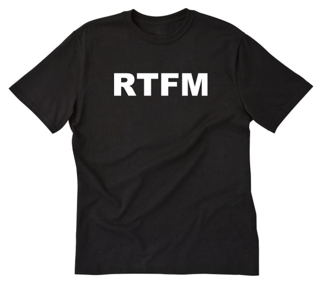 RTFM Shit - RTFM T-shirt Read the Manual Geek Nerd Computer Gamer Tee ...
