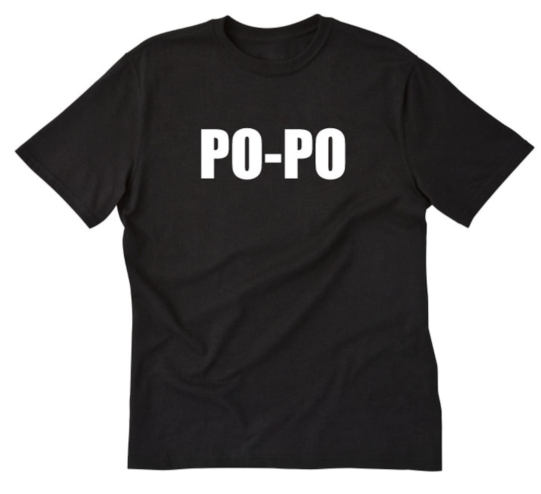 PO-PO T-shirt, POPO Shirt, Police Funny Cop Policeman Tee Gift Granddad ...