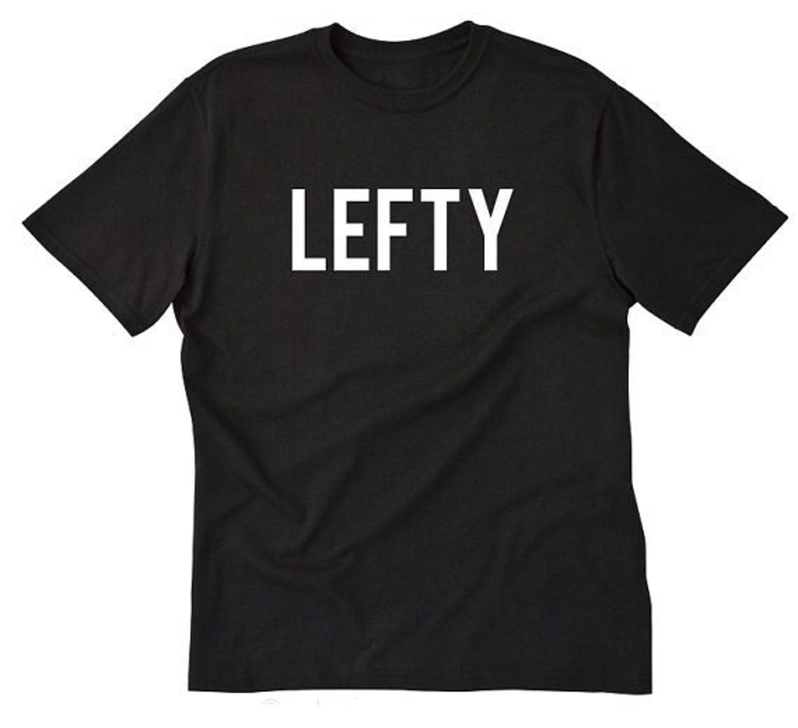 Lefty T-shirt, Left Handed Shirt, South Paw Left Hander Tee Shirt - Etsy